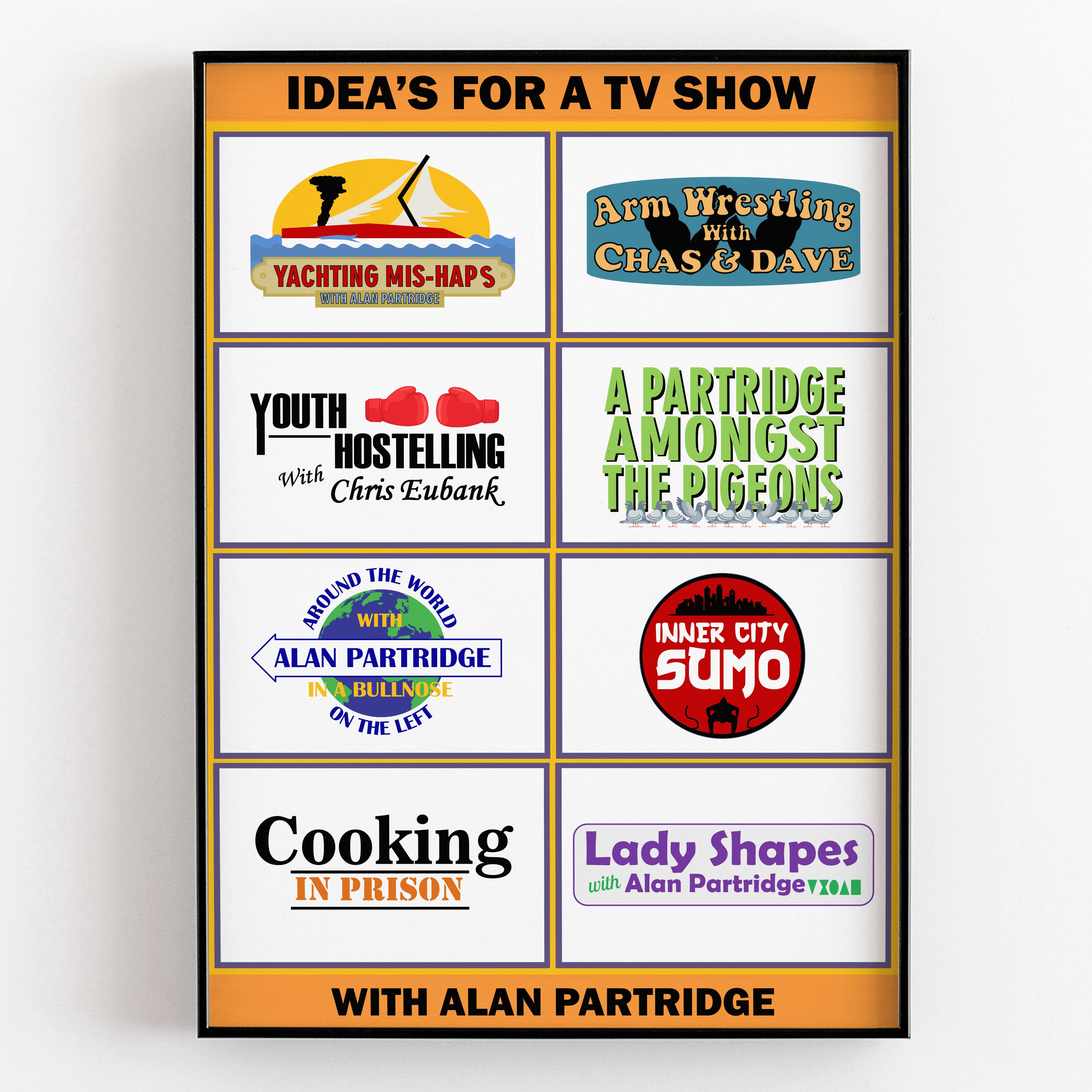 IDEA'S FOR A TV SHOW, Alan Partridge Print – Laughing Box Designs
